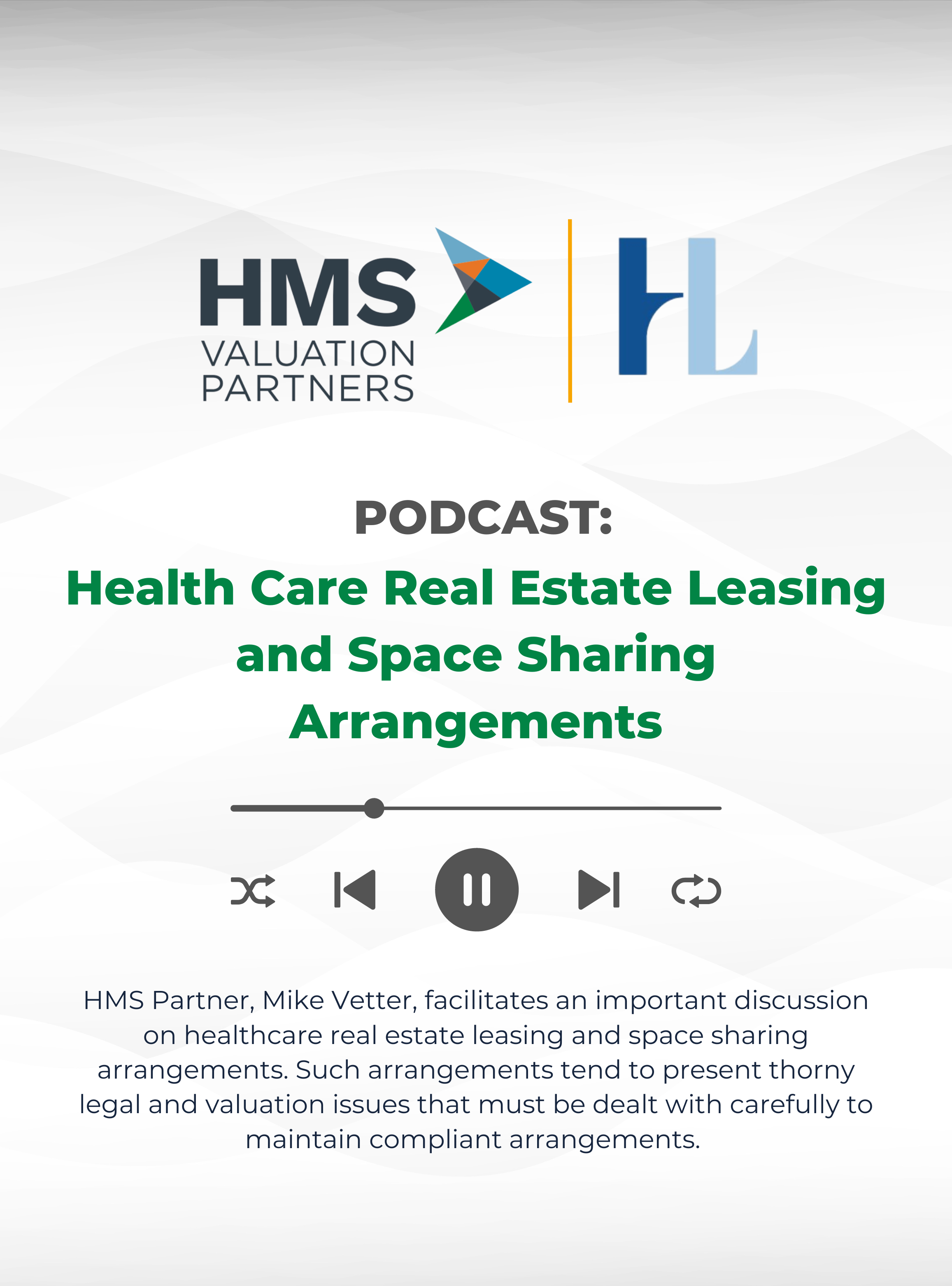 Health Care Real Estate Leasing and Space Sharing Arrangements - HMS ...